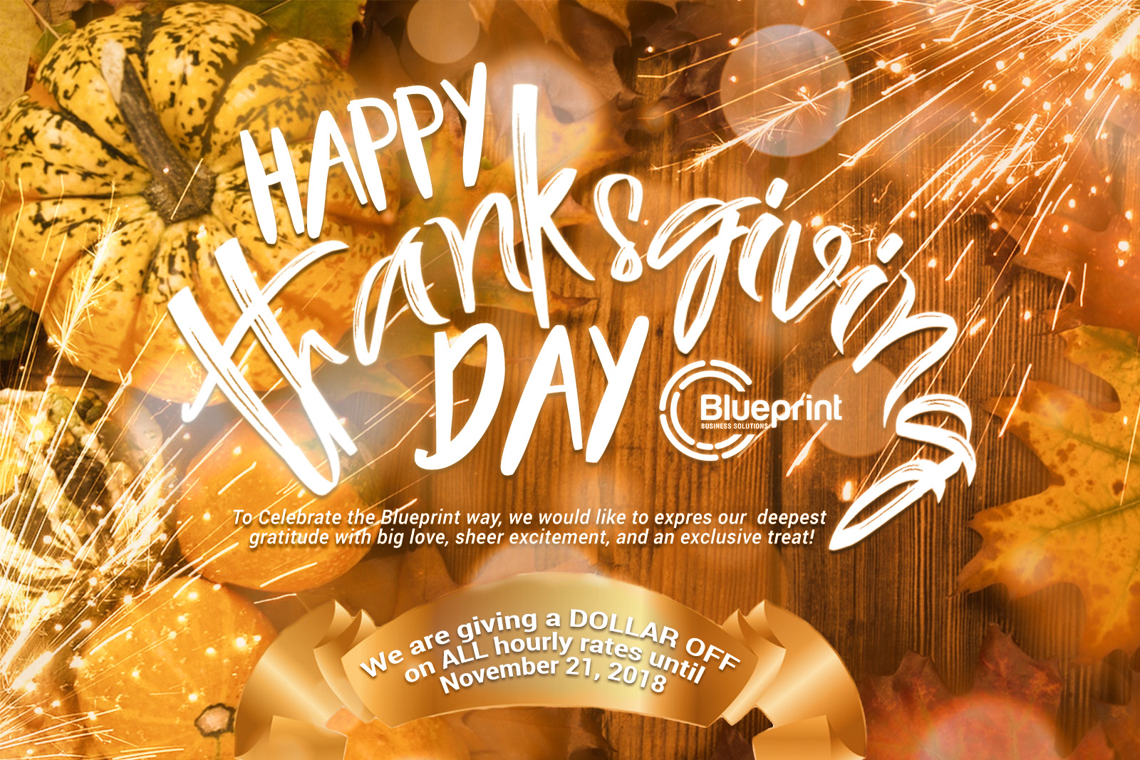 The Thanksgiving Special TREAT – Blueprint Business Solutions Corp.